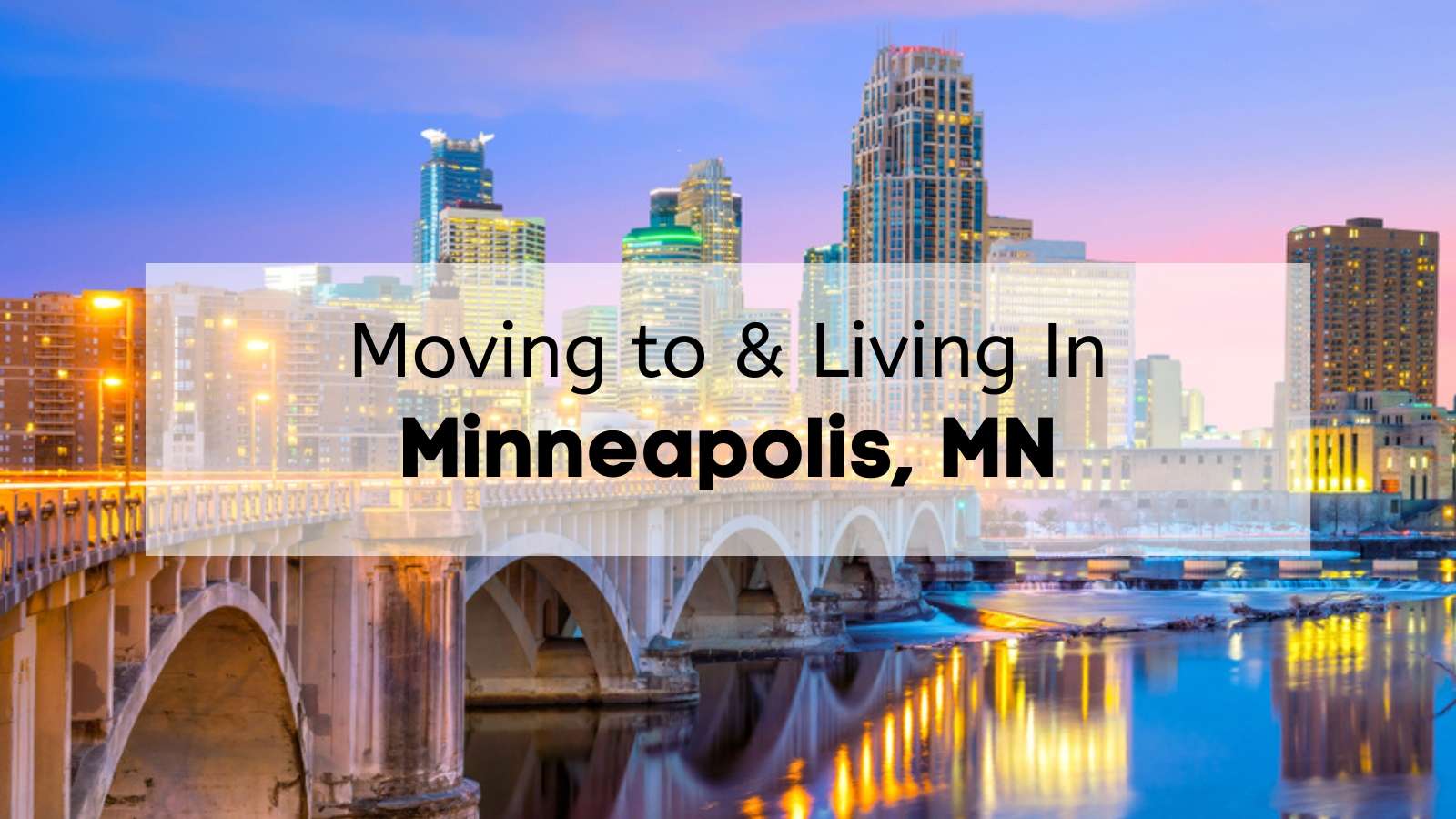 What’s Living in Minneapolis Like? 🏟 Moving to Minneapolis MN Guide ...